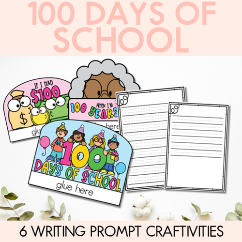 100 Days of School Writing Templates & Crafts - Mrs Learning Bee