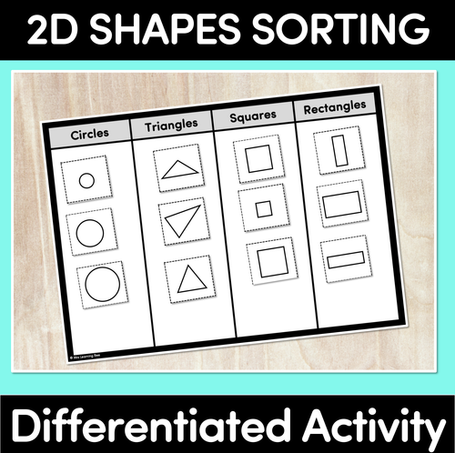 2D Shapes Sorting - Differentiated Worksheets - Mrs Learning Bee
