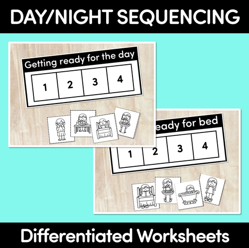 Day/Night Sequencing Differentiated Worksheets - Mrs Learning Bee