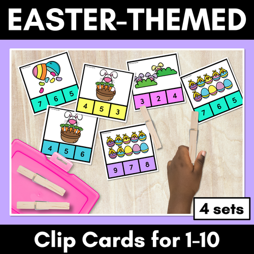 Easter-themed Activities - Clip Cards for Numbers 1-10 - Mrs Learning Bee