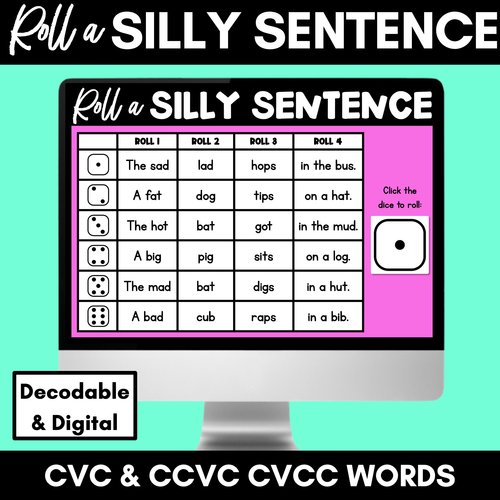 Decodable Sentences with CVC CVCC CCVC Words - DIGITAL Roll a Silly ...