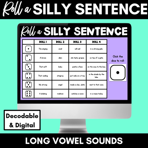 Decodable Sentences with Long Vowel Sounds - DIGITAL Roll a Silly Sentence
