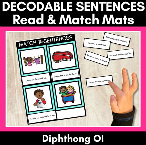 OI Diphthong Decodable Sentence Mats - Read & Match - Mrs Learning Bee