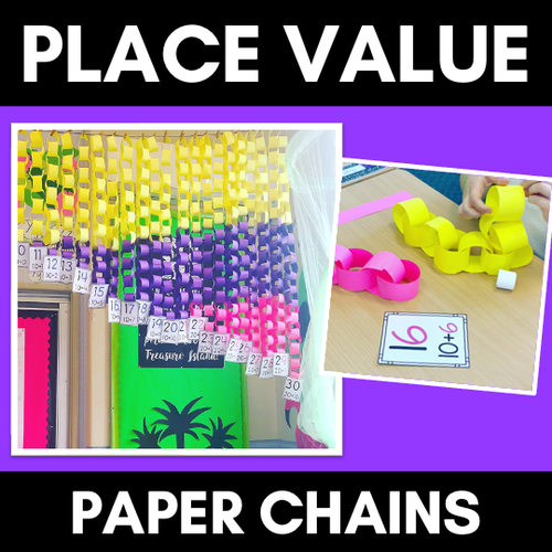 Place Value Interactive Activity - Paper Chains Craft - Mrs Learning Bee