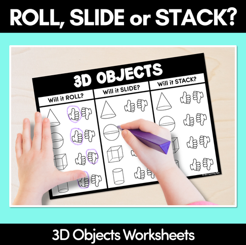 Roll, Slide or Stack - 3D Object Worksheets - Mrs Learning Bee