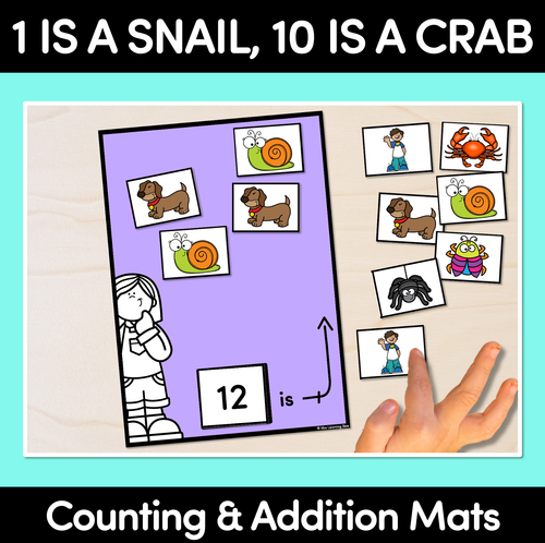 1 IS A SNAIL, 10 IS A CRAB- Counting & Addition Mats - Mrs Learning Bee