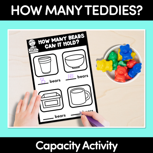 HOW MANY BEARS CAN IT HOLD - Capacity Activity - Mrs Learning Bee