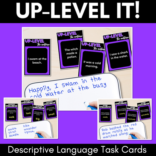 Descriptive Language Task Cards - Up-level the Sentence - VCOP Aligned
