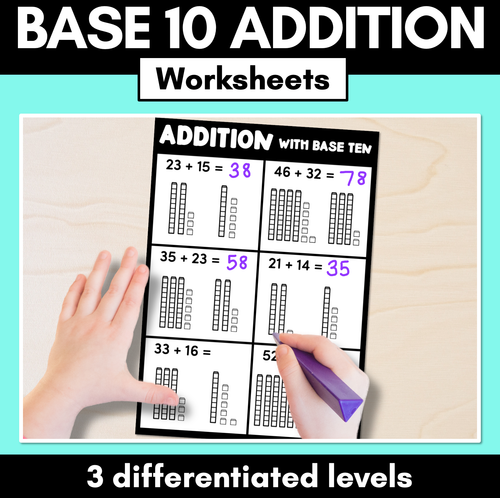 Base 10 Addition Worksheets - Mrs Learning Bee