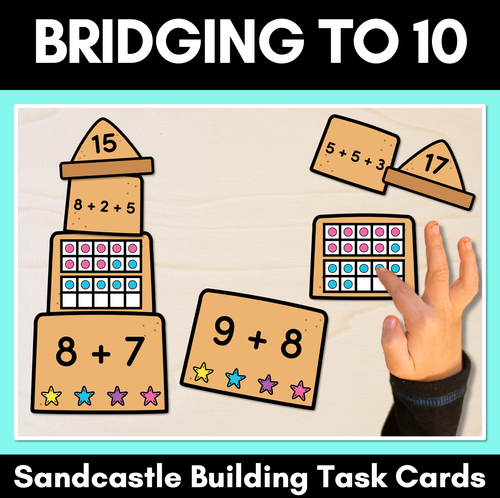 Bridging to 10 Addition Sandcastle Task Cards - Mrs Learning Bee