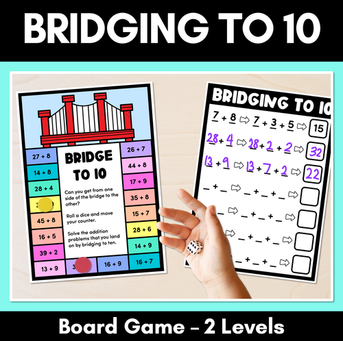 Bridging to 10 Addition Board Game - Mrs Learning Bee