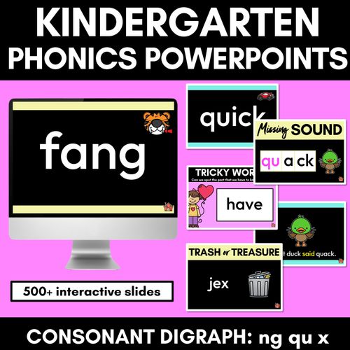 Consonant Digraphs Phonics Powerpoint - QU NG X - Mrs Learning Bee