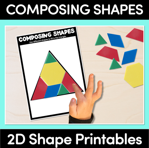 Composing Shapes - 2D Shape Printables - Mrs Learning Bee