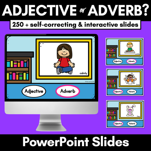 Adjective or Adverb Interactive PowerPoint Slides - Mrs Learning Bee