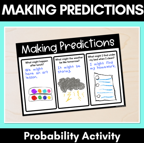 Making Predictions - Probability Activity - Mrs Learning Bee