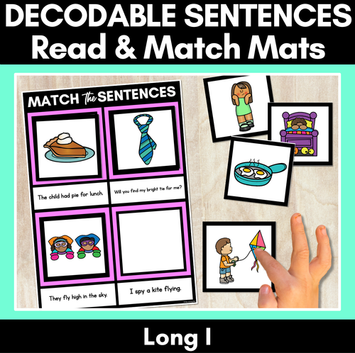 Long Vowel I Decodable Sentences Mats - Read & Match - Mrs Learning Bee
