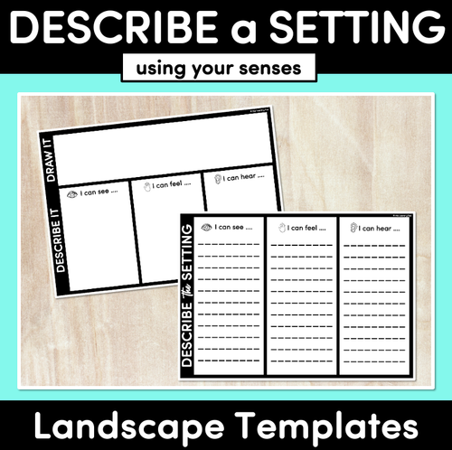 Describe A Setting Landscape Templates- BLANK - Mrs Learning Bee