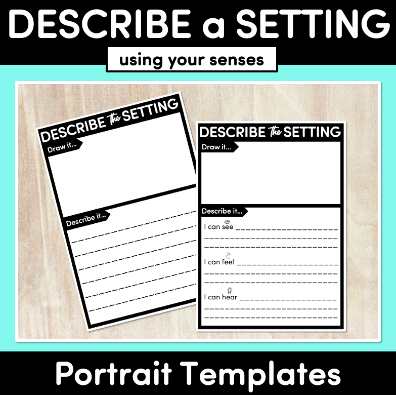 Describe a Setting Portrait Templates - BLANK - Mrs Learning Bee