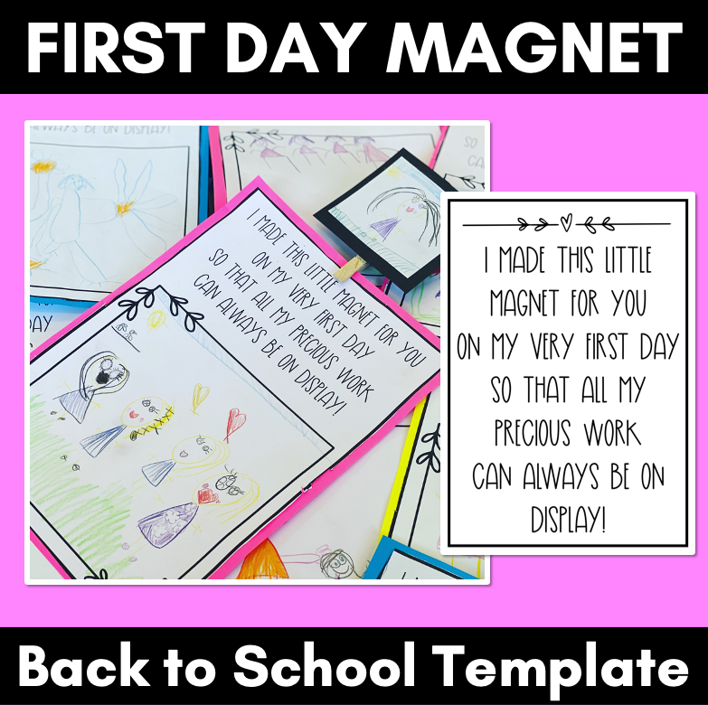 First Day of School Magnet Template - Back to School Activity - Mrs ...