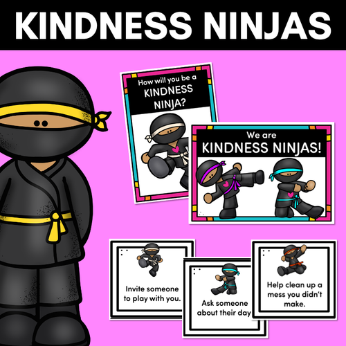 Kindness Ninjas - Mrs Learning Bee