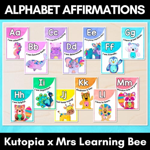 Alphabet Affirmation Posters - The Kutopia Collection - Mrs Learning Bee