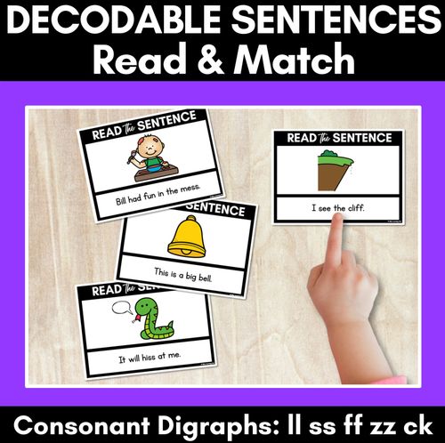 LL SS FF ZZ CK Decodable Sentences - Read and Match - Mrs Learning Bee