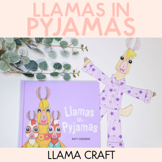 Llamas in Pyjamas Craft - Book Craft - Mrs Learning Bee