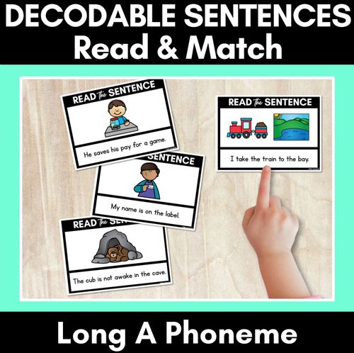 Long Vowel A Decodable Sentences - Read and Match - Mrs Learning Bee