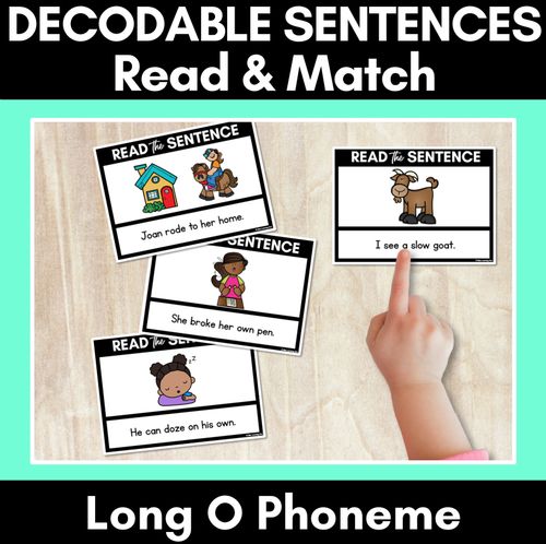 Long Vowel O Decodable Sentences - Read and Match - Mrs Learning Bee