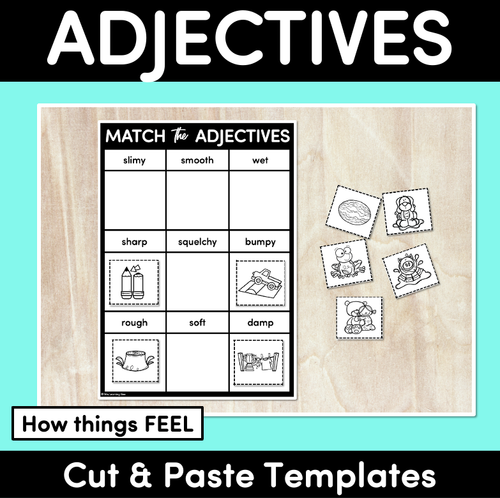 Match the Adjectives Worksheets - HOW THINGS FEEL - Mrs Learning Bee