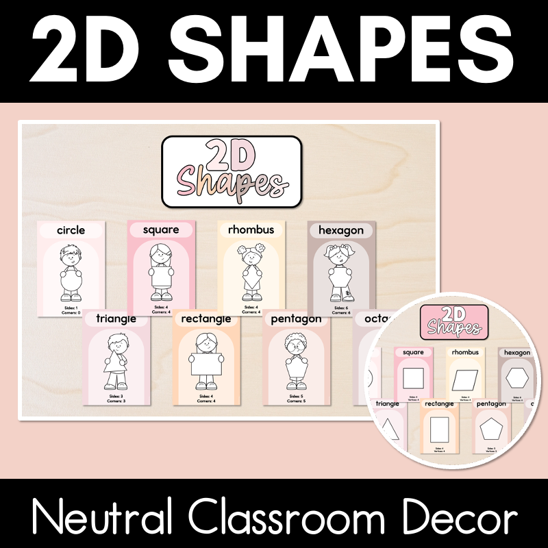 2D Shape Posters - Neutral Classroom Decor - Mrs Learning Bee