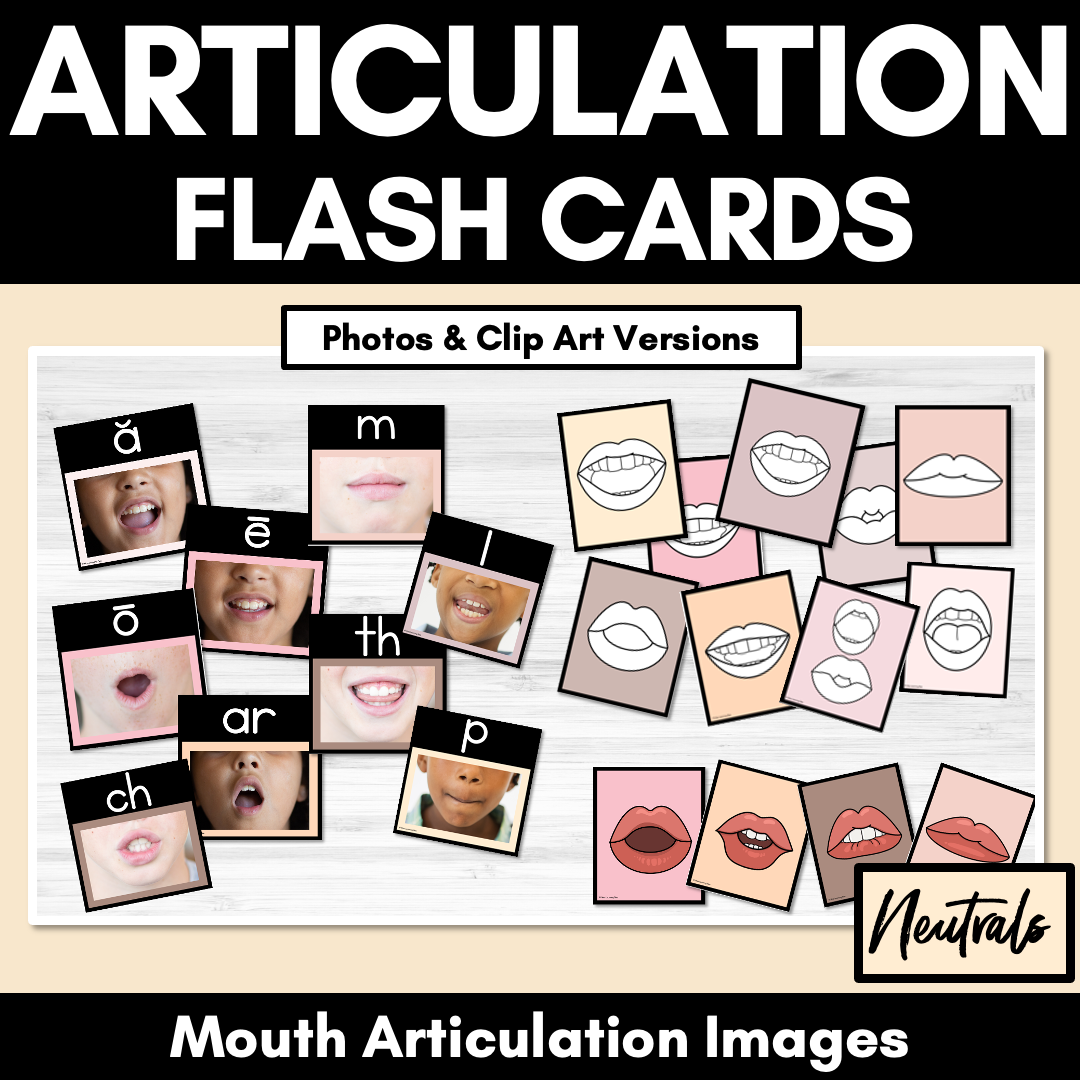 Mouth Articulation Flash Cards NEUTRAL - Mrs Learning Bee