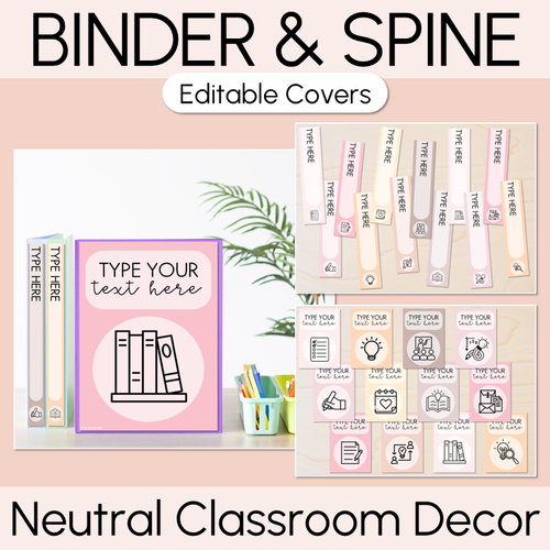 Editable Binder & Spine Labels - Neutral Classroom Decor
