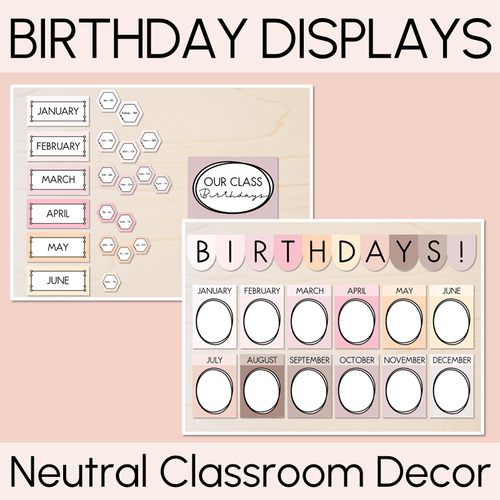 Neutral Birthdays Display - Neutral Classroom Decor