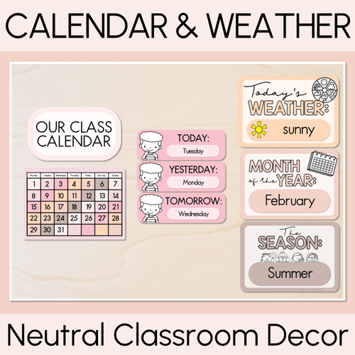 Calendar & Weather Display - Neutral Classroom Decor