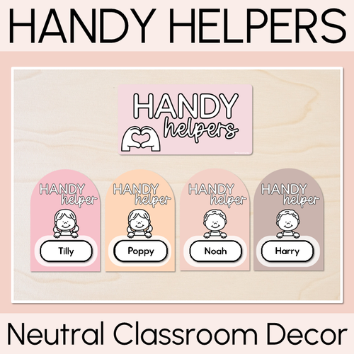 Handy Helpers Classroom Jobs Display - Neutral Classroom Decor