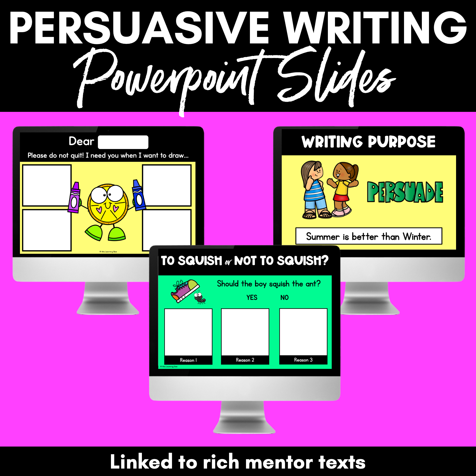 Persuasive Writing PowerPoint Slides - Mrs Learning Bee
