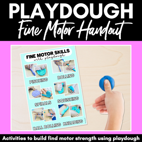 Playdough Fine Motor Handout - Activities to build fine motor skills ...