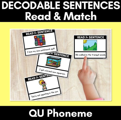 QU Phoneme Decodable Sentences - Read & Match - Mrs Learning Bee