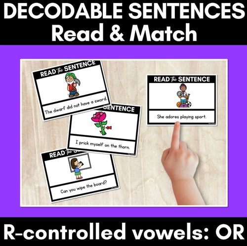 R-Controlled Vowels OR Phoneme Decodable Sentences - Read & Match - Mrs ...