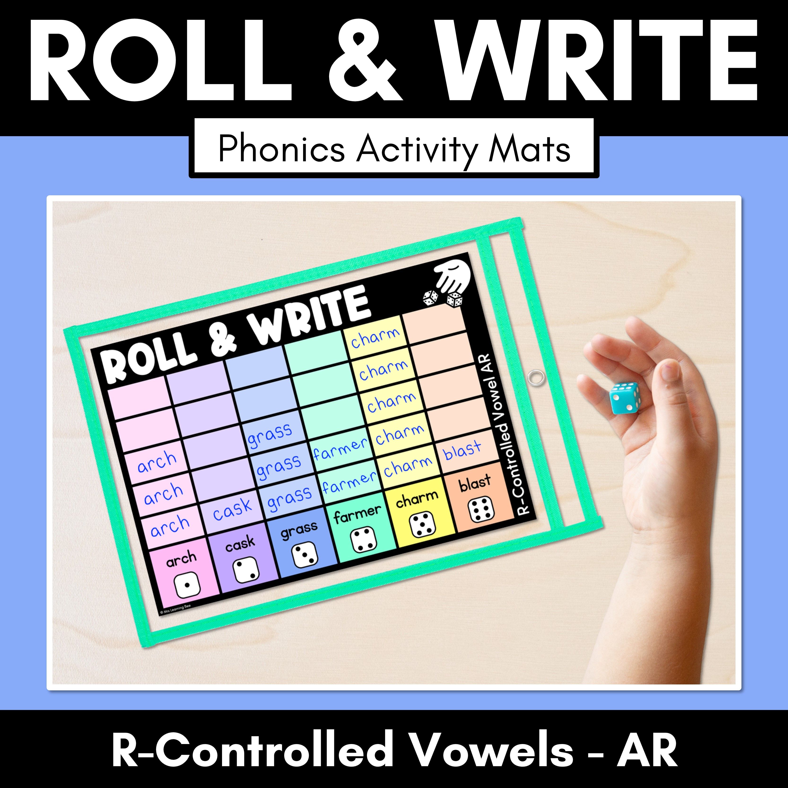 ROLL & WRITE PHONICS ACTIVITY MATS - R-Controlled Vowel AR Words - Mrs ...