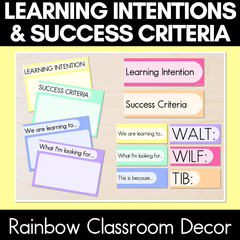Learning Intentions & Success Criteria - LISC Posters - Rainbow ...