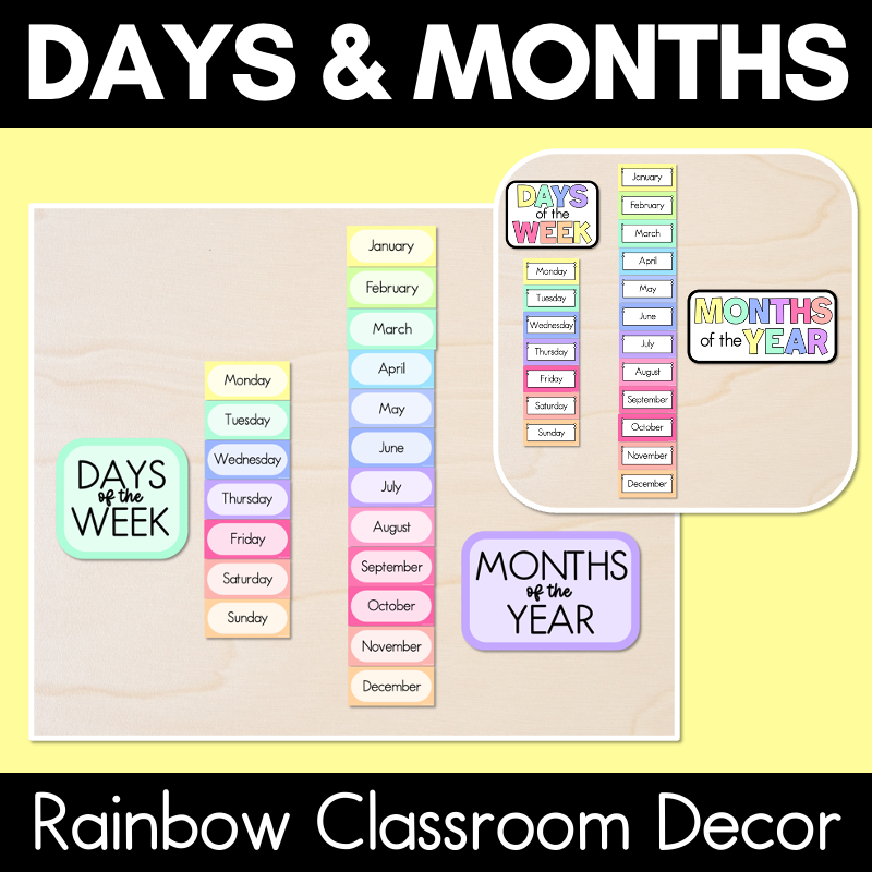 Days of the Week & Months of the Year Display - Rainbow Classroom Decor ...