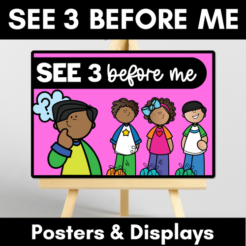 See 3 Before Me - Classroom Posters - Mrs Learning Bee