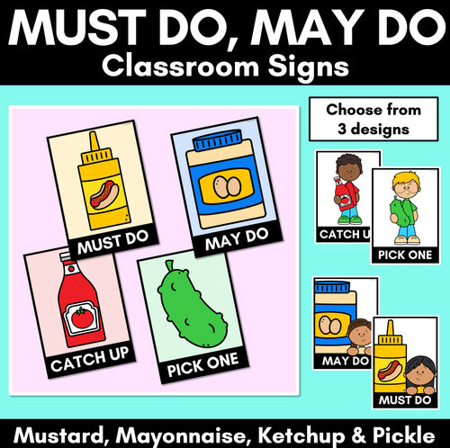 MUST DO MAY DO CATCH UP PICK ONE - Classroom Posters - Mrs Learning Bee