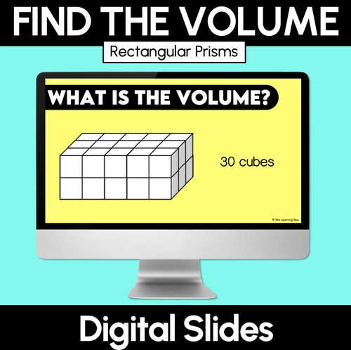 Digital Slides – Find the Volume (Rectangular Prisms)