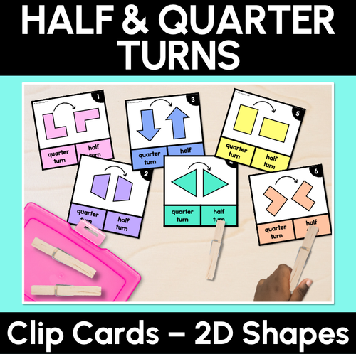 2D Shape Clip Cards - Half & Quarter Turns - Mrs Learning Bee