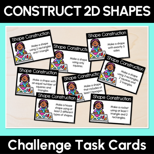 Constructing 2D Shapes - Challenge Task Cards - Mrs Learning Bee