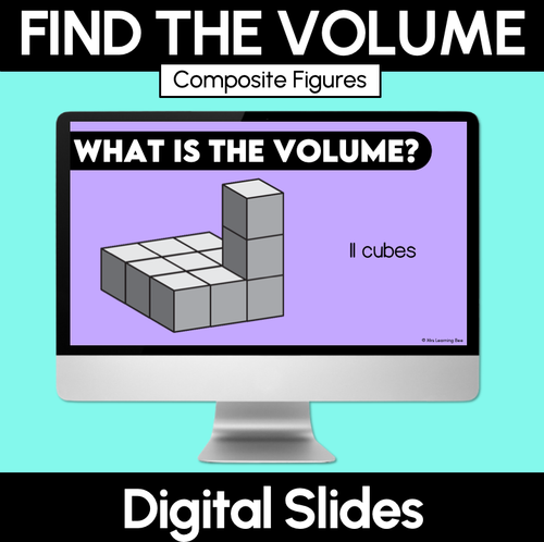 Digital Slides – Find the Volume (Composite Figures)