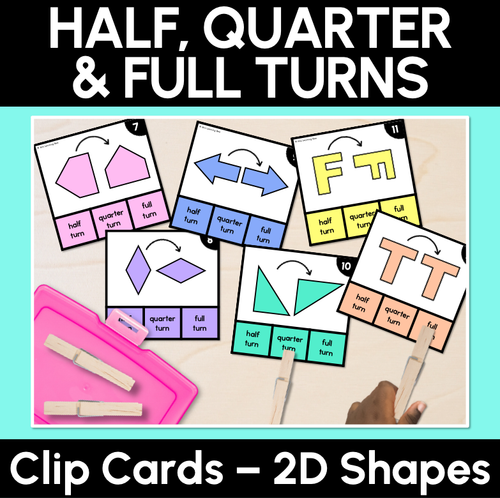 2D Shape Clip Cards - Half, Quarter & Full Turns - Mrs Learning Bee